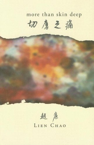 More Than Skin Deep: Poetry in English and Chinese: Chao, Lien ...