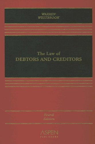 The Law of Debtors and Creditors : Text, Cases, and Problems: elizabeth ...