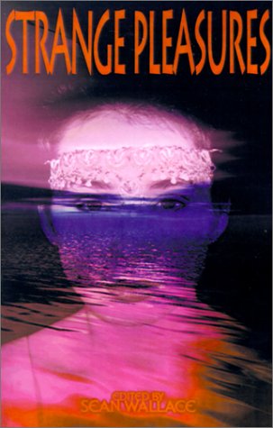 Publication: Strange Pleasures