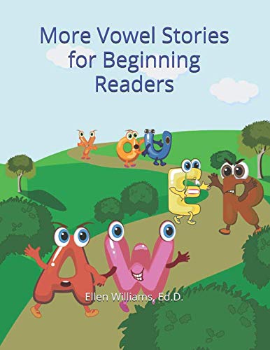 More Vowel Stories for Beginning Readers (Beginning Phonics): Williams ...