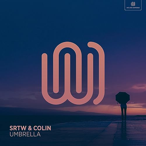Écouter Umbrella par SRTW & Colin sur Amazon Music Unlimited