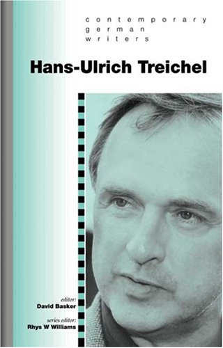 Amazon.com: Hans Ulrich Treichel (CYMRU-Contemporary German Writers ...