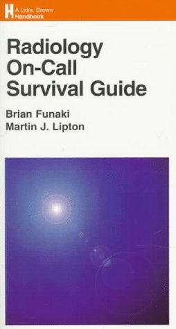 Radiology On-Call Survival Guide: 9780316282376: Medicine & Health ...