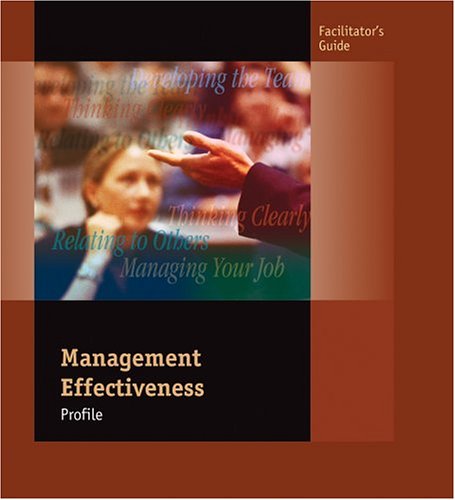 Management Effectiveness Profile Facilitator's Guide: Warner, Jon ...