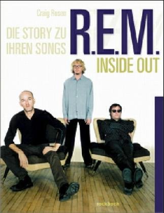 Amazon.com: R.E.M. (REM) - Inside Out. Die Story zu ihren Songs ...