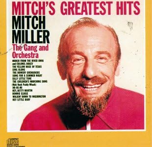 Miller, Mitch - Mitch's Greatest Hits | Amazon.com.au | Music