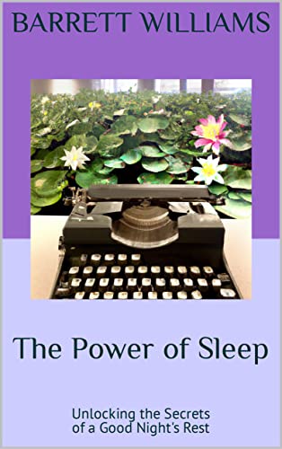 Amazon.co.jp: The Power of Sleep: Unlocking the Secrets of a Good Night ...