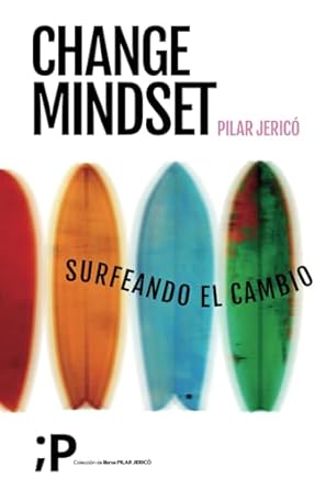 Buy Change Mindset: Surfeando el cambio Book Online at Low Prices in ...