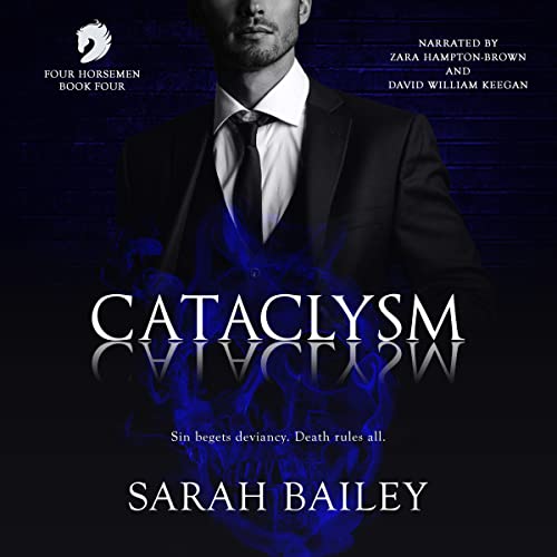 Cataclysm: Four Horsemen, Book 4 (Audio Download): Sarah Bailey, Zara Hampton Brown, David ...