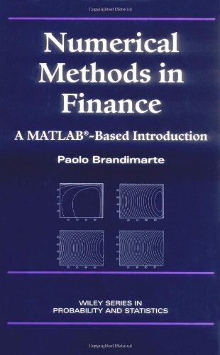 Numerical Methods In Finance A Matlab Based Introduction 9780471396864