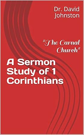 Amazon.com: A Sermon Study of 1 Corinthians (Rightly Dividing The Word ...