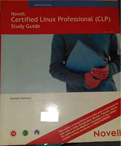 Novell Certified Linux Professional Study Guide (Novel Press): Emmett ...