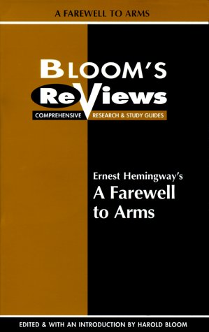 Ernest Hemingway's a Farewell to Arms: Bloom, Harold: 9780791041208 ...