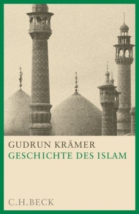 Geschichte des Islam, Sonderausgabe : Krämer, Gudrun: Amazon.de: Bücher