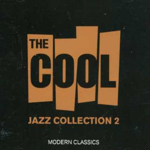 The Cool Jazz Collection, Vol. 2: Various Artists, John Davenport ...