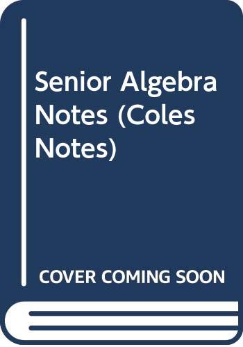 Senior Algebra Notes (Coles Notes): Mitchell, R.: 9780330883153: Amazon ...