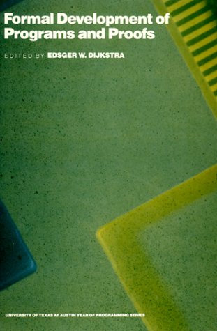 Formal Development of Programs and Proofs : Amazon.eg