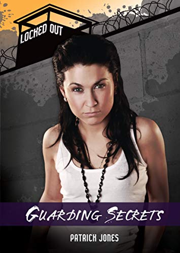 Amazon.com: Guarding Secrets (Locked Out Book 3) eBook : Jones, Patrick ...
