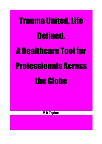 Amazon.com: Trauma United, Life Defined. A Healthcare Tool for ...