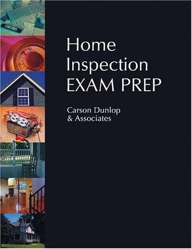 Home Inspection Exam Prep: Carson Dunlop & Associates, .: 9780793188550 ...