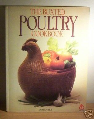 Buxted Poultry Cook Book (Harmony Class): Ennis Otter: 9780711100015 ...