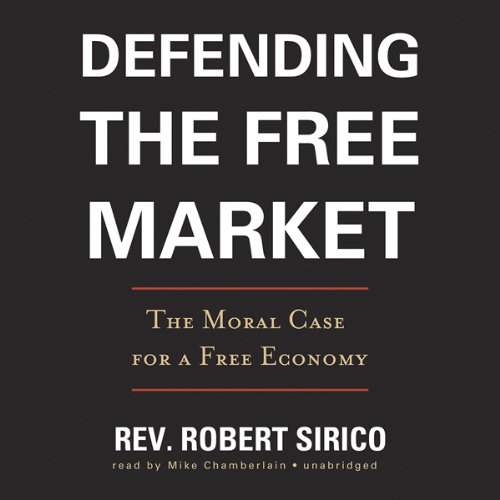 Amazon.com: Defending the Free Market: The Moral Case for a Free ...