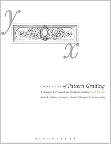 Concepts of Pattern Grading: Techniques for Manual and Computer Grading: Amazon.co.uk: Moore ...