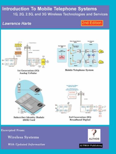Introduction to Mobile Telephone Systems, 2nd Edition, 1G, 2G, 2.5G ...