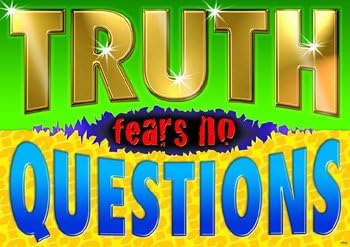 Amazon.com: TRUTH FEARS NO QUESTIONS POSTER: Prints: Posters & Prints
