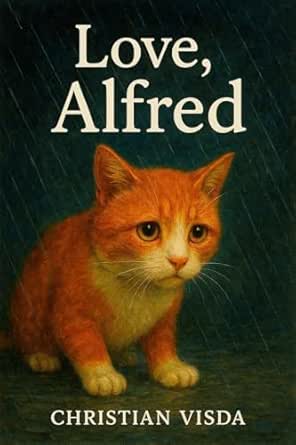 Amazon.com: Love, Alfred (Tales of Alfred Book 1) eBook : Visda ...