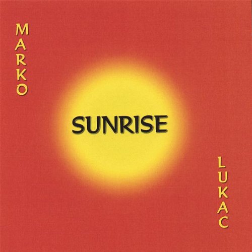 Lukac, Marko - Sunrise - Amazon.com Music