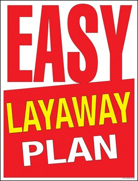 Amazon.com : Easy Layaway Plan Window Sale Sign Posters Retail Business ...