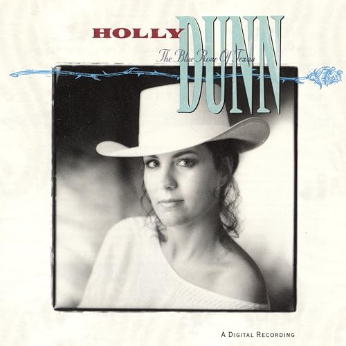 Play The Blue Rose of Texas by Holly Dunn on Amazon Music
