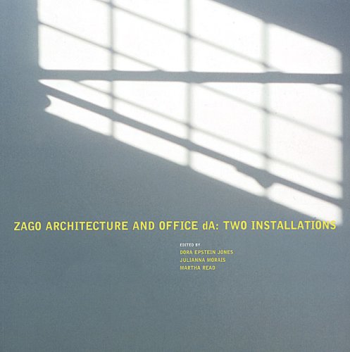 Zago Architecture And Office dA: Two Installations: Dora Epstein Jones ...