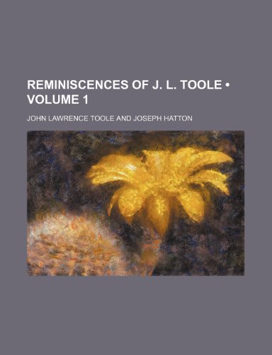 『Reminiscences of J. L. Toole』｜感想・レビュー - 読書メーター