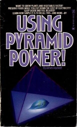 Using Pyramid Power!: Wycoff, James: 9780890832691: Amazon.com: Books