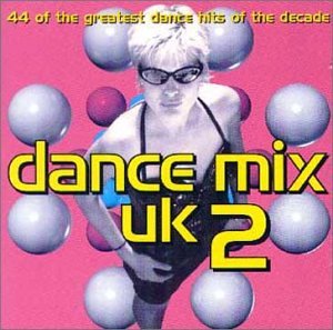 Dance Mix UK, Vol. 2 - Amazon.com Music