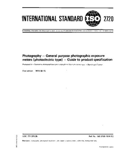 ISO 2720:1974, Photography - General purpose photographic exposure ...