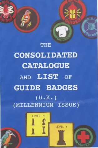 Consolidated Illustrated Checklist of Guide Association Badges ...