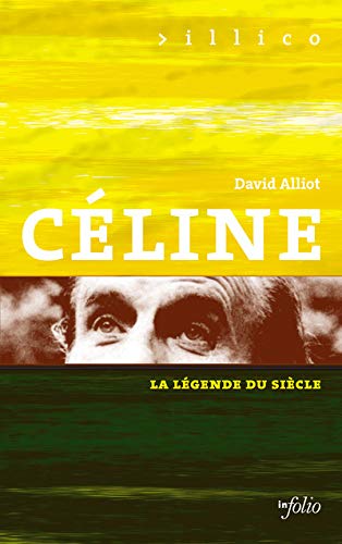 Céline - La légende du siècle (10): Alliot, David: 9782884749107 ...