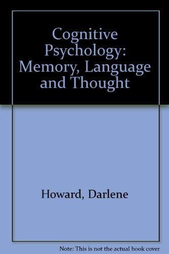 Amazon.com: Cognitive Psychology: Memory, Language and Thought ...