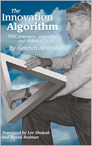 Amazon.com: The Innovation Algorithm: TRIZ, systematic innovation and ...