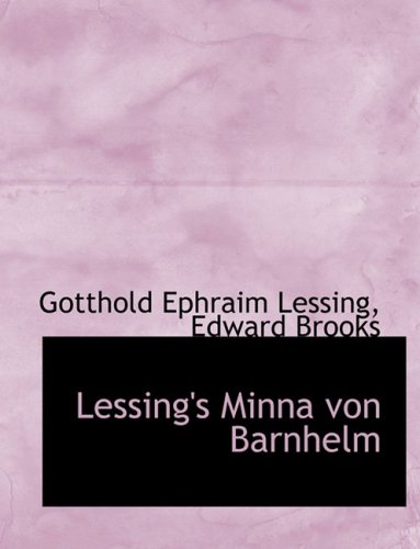 Amazon.com: Lessing's Minna Von Barnhelm: 9780554687810: Lessing ...