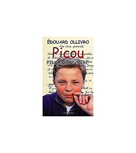 Picou fis de son père (version poche): OLLIVRO EDOUARD: 9782843461460 ...