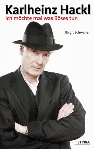 Amazon.com: Karlheinz Hackl: Ich möchte mal was Böses tun ...