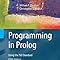 Programming in Prolog: Using The Iso Standard: Clocksin, William F ...