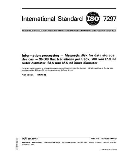 ISO 7297:1985, Information processing - Magnetic disk for data storage ...