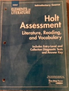 Elements of Literature: Holt Assessment Literature, Reading, and ...