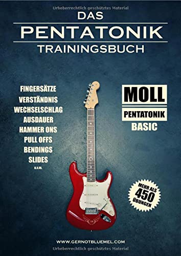 Das Pentatonik Trainingsbuch: Moll-Pentatonik Basic : Blümel, Gernot: Amazon.de: Bücher