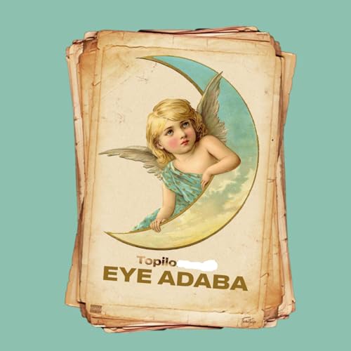 Play Eye Adaba by TOPILO on Amazon Music